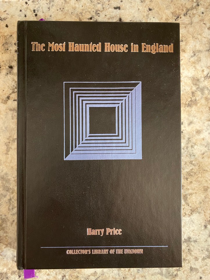 Book Review: “The Most Haunted House in England” by Harry Price ...